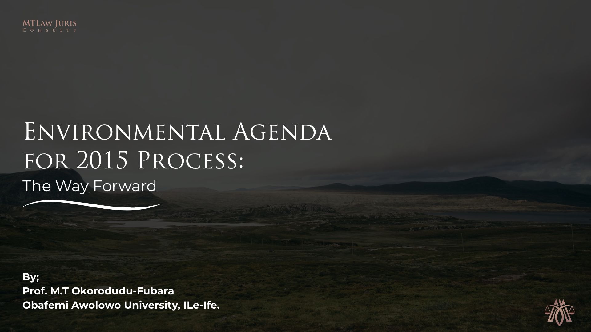 Environmental Agenda for 2015 Process: The Way Forward - Mt Law Juris ...